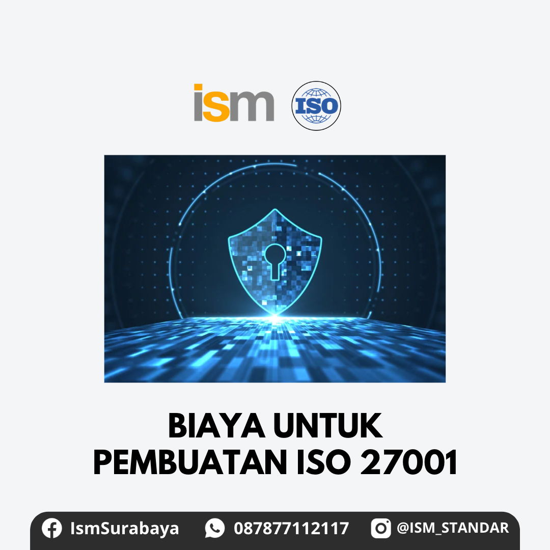 ISO 27001:2013 – ISM Standar