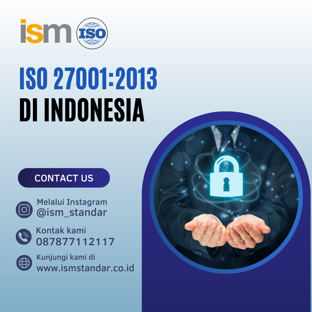 ISO 27001 DI INDONESIA – ISM Standar
