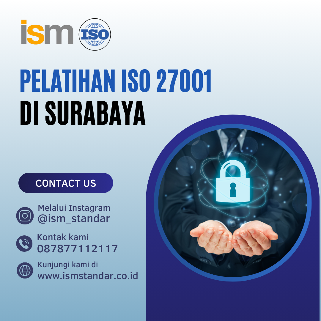 PELATIHAN ISO 27001 – ISM Standar