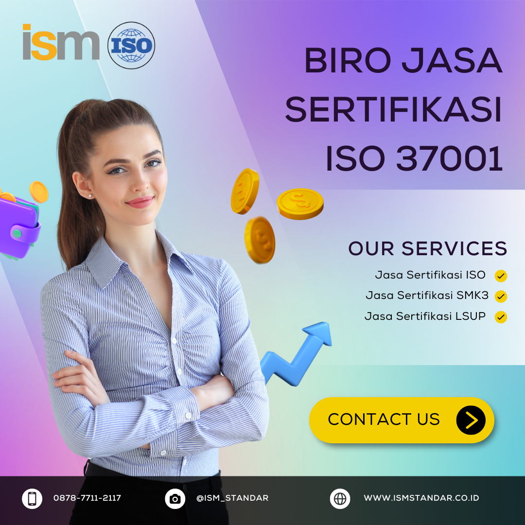 ISM STANDAR BIRO JASA SERTIFIKASI ISO 37001 – ISM Standar