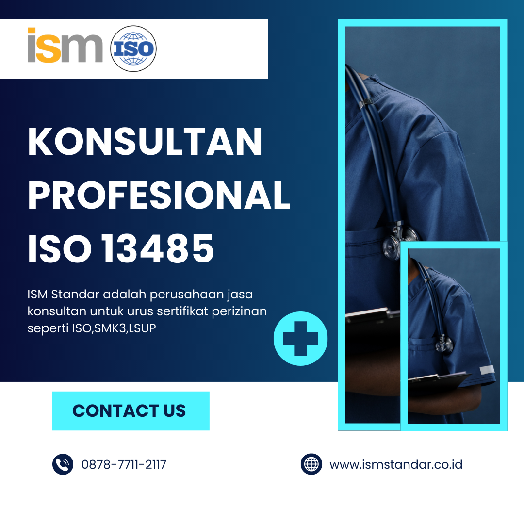 KONSULTAN PROFESIONAL ISO 13485 – ISM Standar